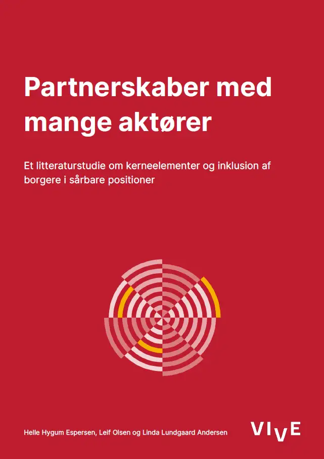 Partnerskaber med mange aktører. Et litteraturstudie om kerneelementer og inklusion af borgere i ...